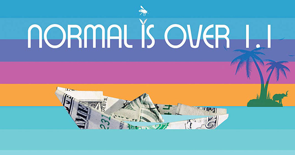 Normal is Over - What's On - Electric Palace Cinema