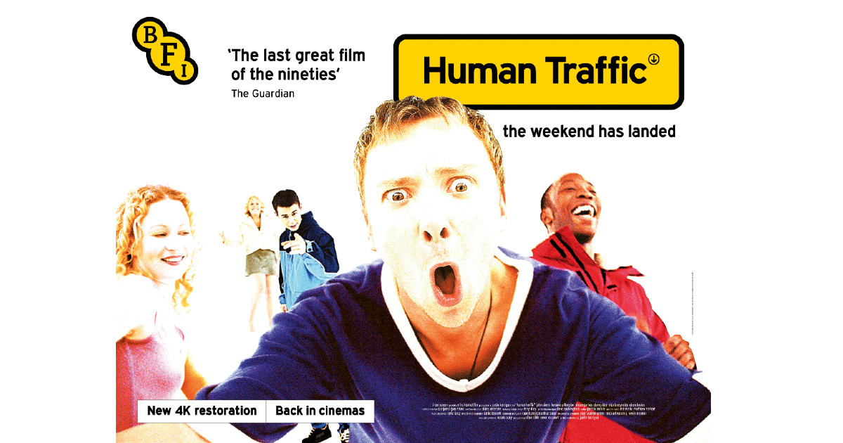 Human Traffic - What's On - Electric Palace Cinema